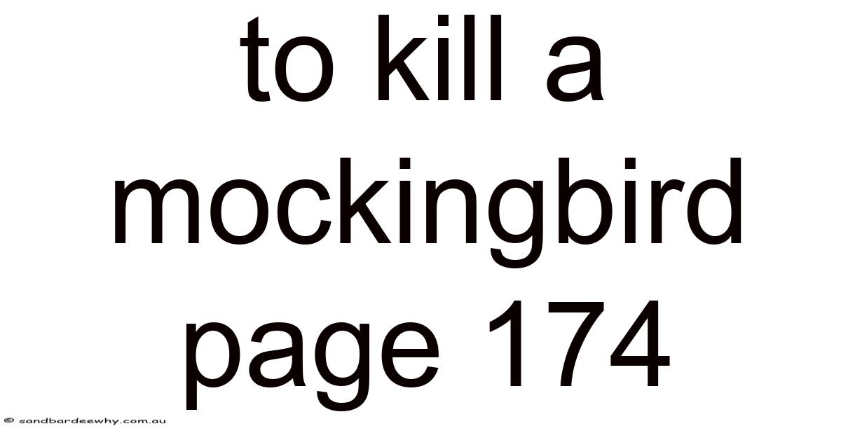 To Kill A Mockingbird Page 174